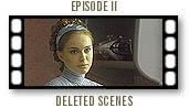 TheForce.Net - Episode II - TFN's Guide to Deleted Scenes of Episode II